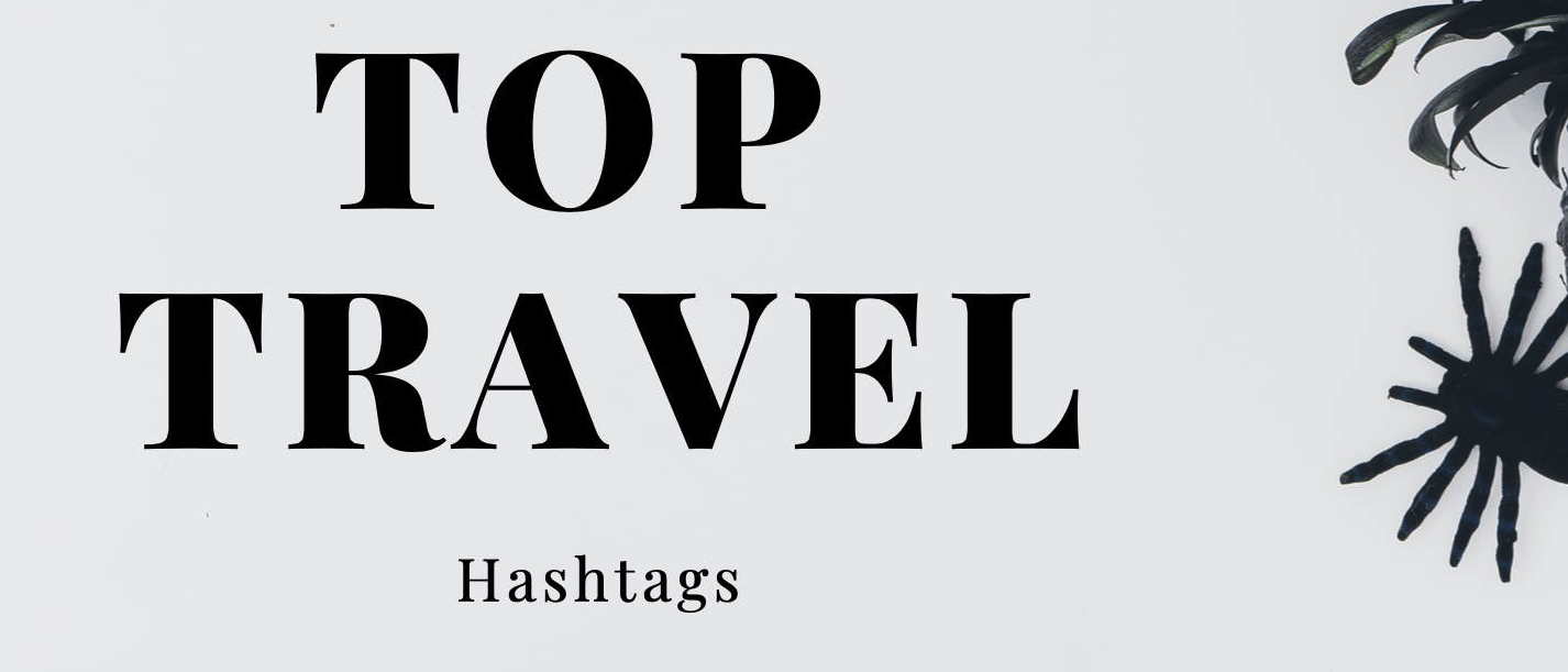 180 Best Travel Hashtags For TikTok | SidesMedia