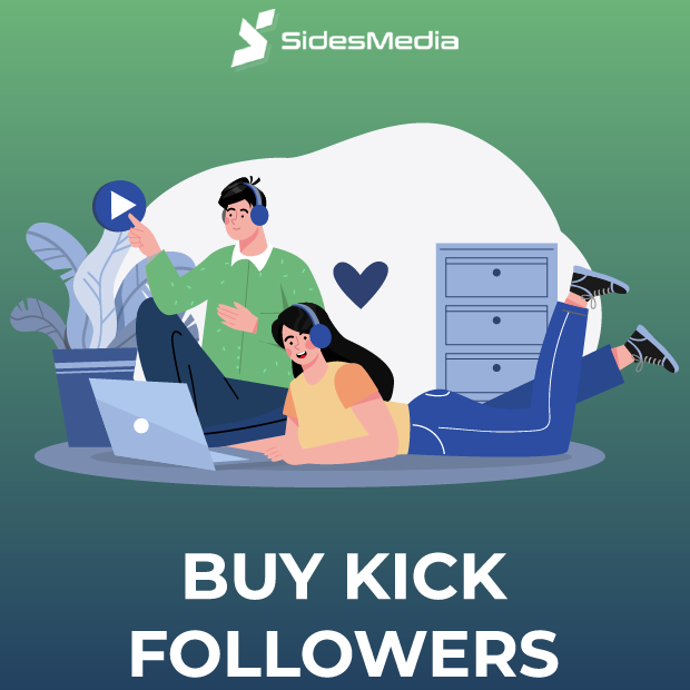 Buy Kick Followers – Grow Your Channel & Visibility